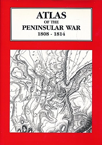 Atlas of the Peninsular War: Worley, Colin: 9781869804541: Amazon.com ...
