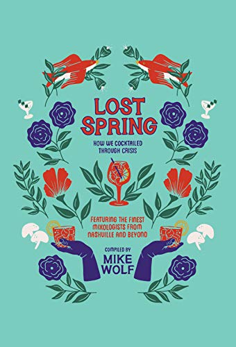 Amazon.co.jp: Lost Spring: How We Cocktailed Through Crisis (English ...