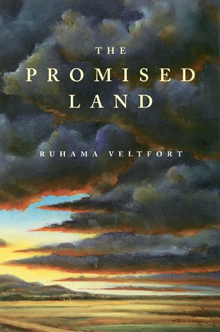 The Promised Land: Veltfort, Ruhama: 9781571310224: Amazon.com: Books