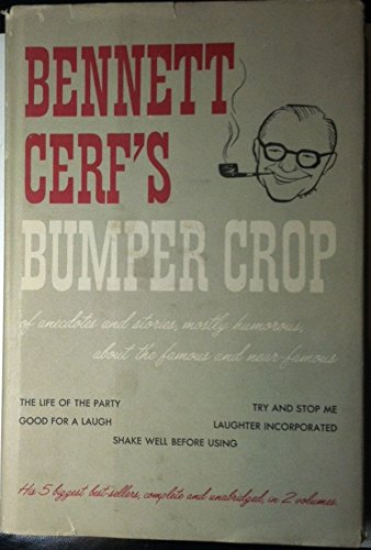 Bennett Cerf's Bumper Crop TWO Volume Set (Volume 1, Volume 2): Bennett ...