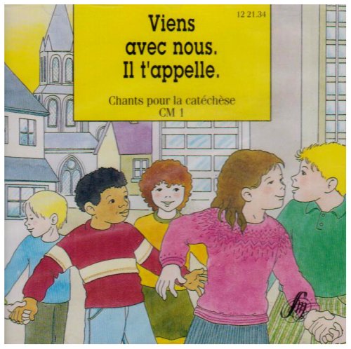 Viens Avec Nous, Il T'Appelle (Cm1 - 9 & 10 Ans) - Amazon.com Music