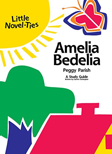 Amelia Bedelia: Novel-Ties Study Guide (English and French Edition ...