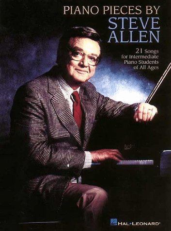 Piano Pieces by Steve Allen: Allen, Steve: 9780793556069: Amazon.com: Books