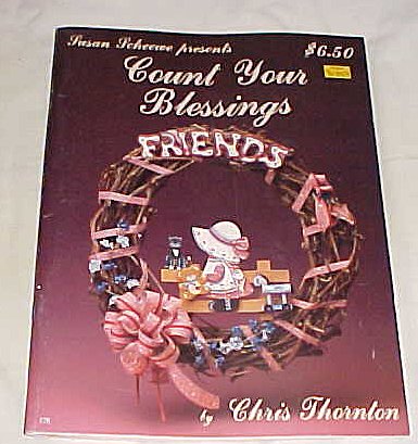 Count Your Blessings (Susan Scheewe Presents) Craft Book 1987: Chris ...