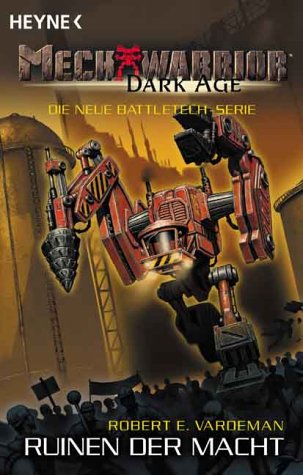 Amazon.co.jp: Ruinen der Macht. MechWarrior Dark Age-Roman. Die neue Battletech -Serie ...