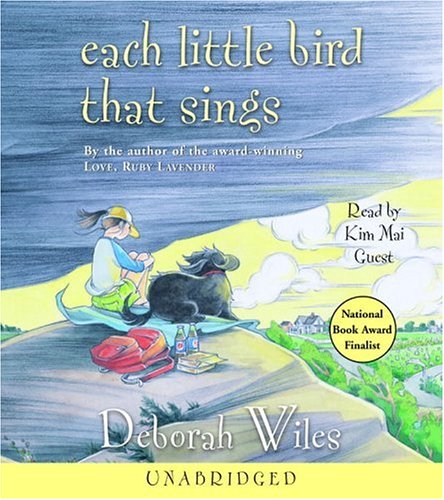Each Little Bird That Sings: Wiles, Deborah, Guest, Kim Mai ...