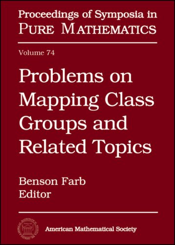 Problems on Mapping Class Groups And Related Topics (Proceedings of ...
