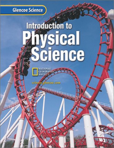Glencoe Introduction to Physical Science, Mcgraw-Hill Learning Network ...