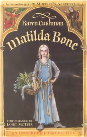 Matilda Bone: Karen Cushman, Janet McTeer: 9780807287378: Amazon.com: Books