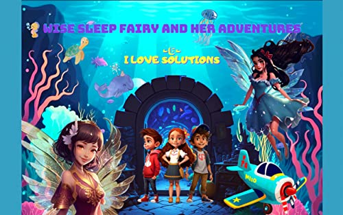 Wise Sleep Fairy and Her Adventures: I LOVE SOLUTIONS eBook : CAKMAK ...