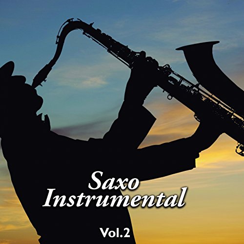 Play Saxo Instrumental, Vol. 2 by VARIOUS ARTISTS on Amazon Music