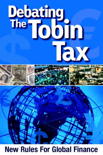 Debating the Tobin Tax: Thomas I. Palley: 9780976844419: Amazon.com: Books