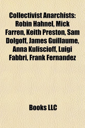 Collectivist Anarchists : LLC, Books: Amazon.it: Libri