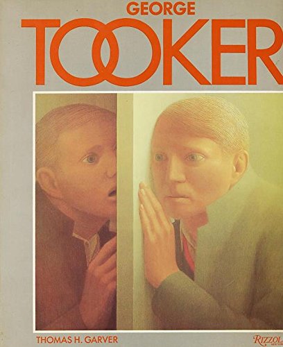 George Tooker: Garver, Tom: 9780847808441: Amazon.com: Books