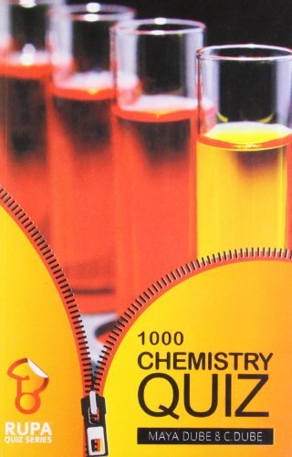 Rupa Book of Chemistry Quiz eBook : Dube, Maya, Dube, C.: Amazon.in ...