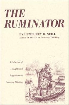 The Ruminator book by Humphrey Bancroft Neill