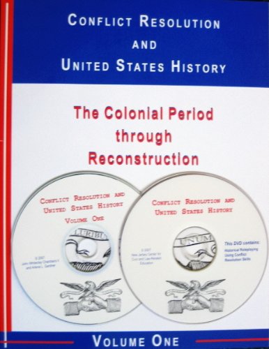 Conflict Resolution and United States History: The: John Whiteclay ...