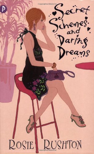 Secret Schemes and Daring Dreams: Rosie Rushton: 9781853409424: Amazon ...
