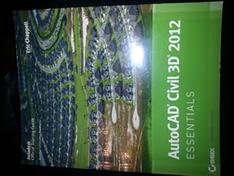 Amazon.com: AutoCAD Civil 3D 2012 Essentials: 9781118016787: Chappell ...