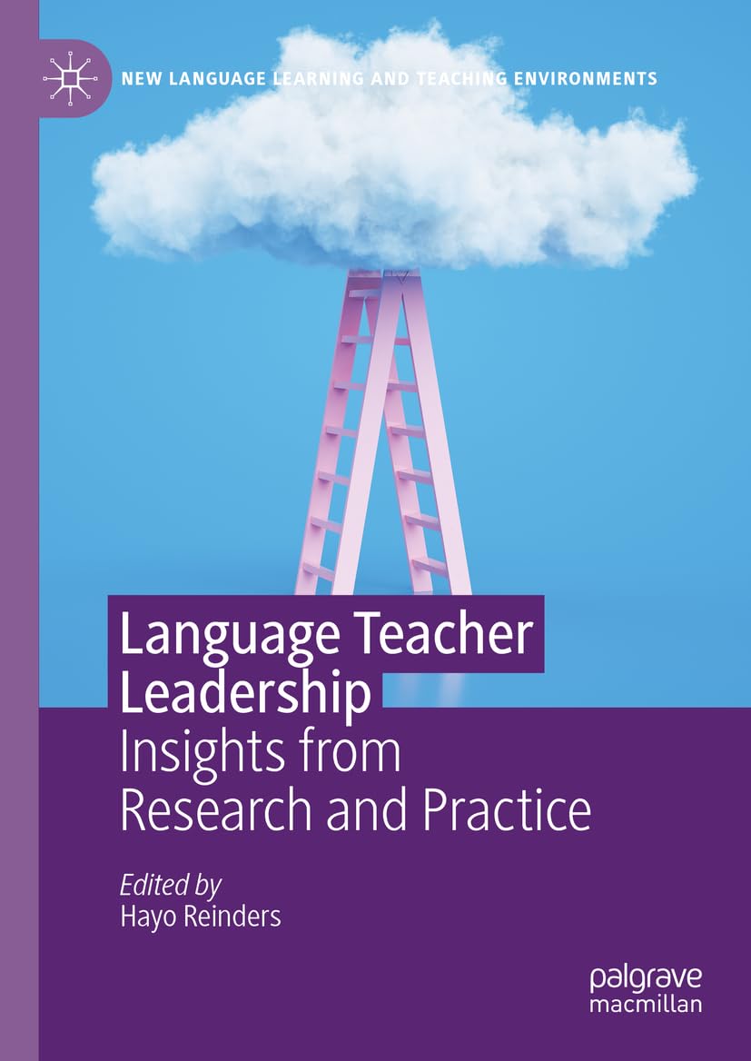 Amazon.com: Language Teacher Leadership: Insights from Research and Practice (New Language ...
