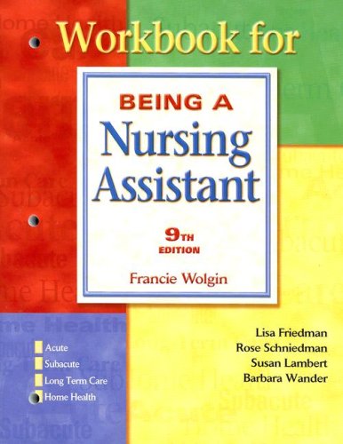 Workbook Being A Nursing Assistant: 9780131779860: Medicine & Health ...