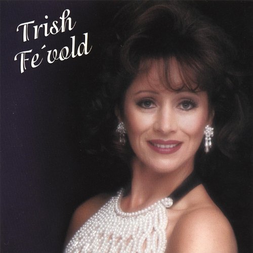 Play Trish Fevold by Trish Fevold on Amazon Music