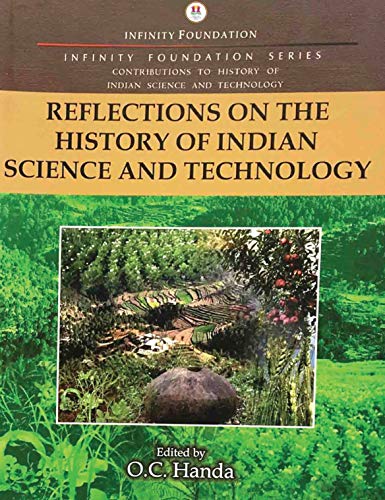 Reflections on the History of Indian Science and Technology (History of ...