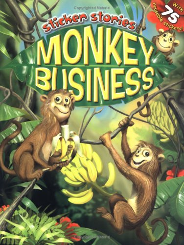 Monkey Business (Sticker Stories): Barbera, Michelle: 9780448441047 ...