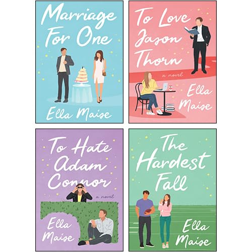Ella Maise 4 Books Collection Set (Marriage for One, The Hardest Fall, To Love Jason Thorn, To ...