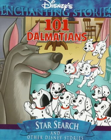 101 Dalmatians in Star Search (Disney's Enchanting Stories): Griffith ...