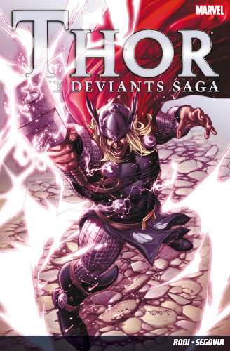 Amazon.com: Thor: Deviants Saga: 9781846535116: Robert Rodi: Books
