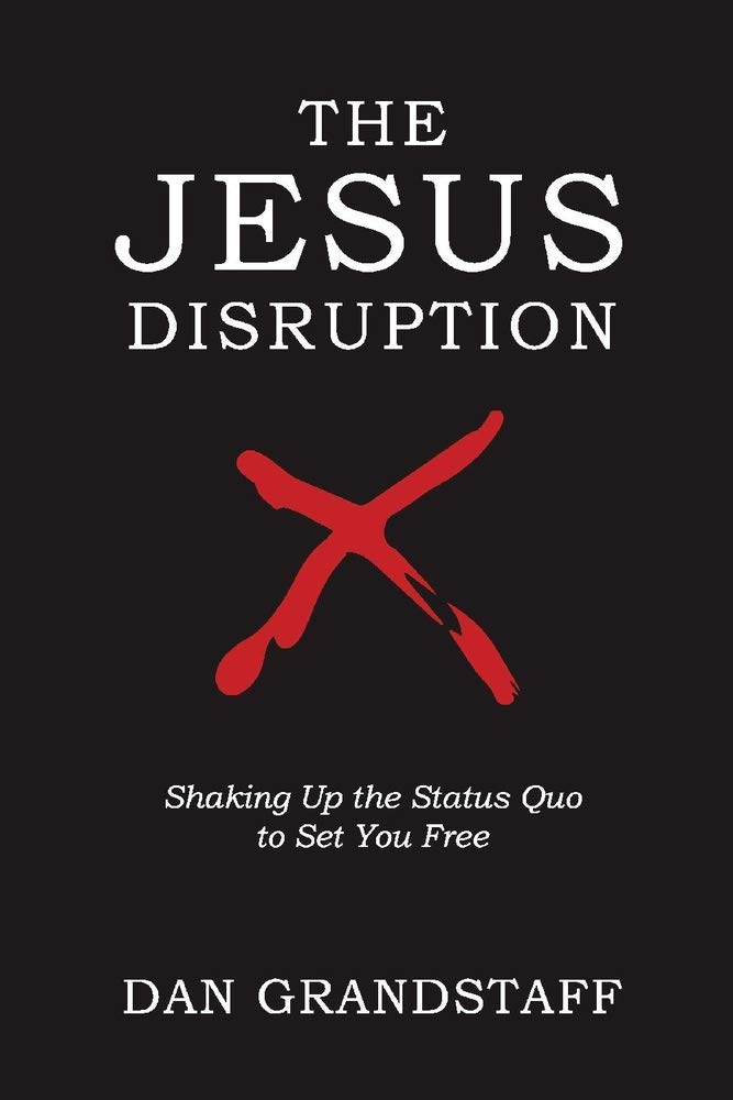 Amazon.com: The Jesus Disruption: Shaking Up The Status Quo To Set You ...