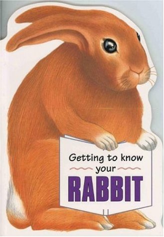 Buy Getting to Know Your Rabbit Book Online at Low Prices in India ...