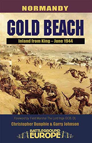 Amazon.com: Gold Beach: Inland from King, June 1944 (Battleground ...