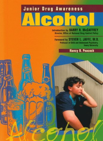 Alcohol: Peacock, Nancy: 9780791051740: Books - Amazon.ca
