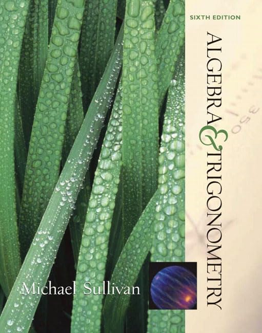 Algebra and Trigonometry (6th Edition): Sullivan, Michael ...