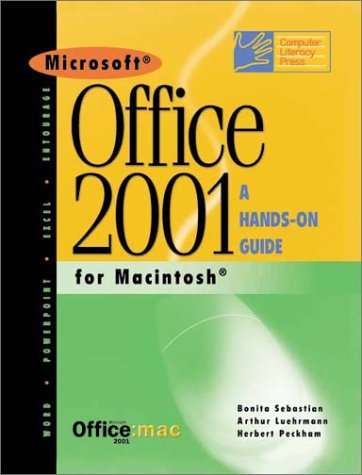 Microsoft Office 2001: A Hands-On Guide, Macintosh Version : Arthur ...