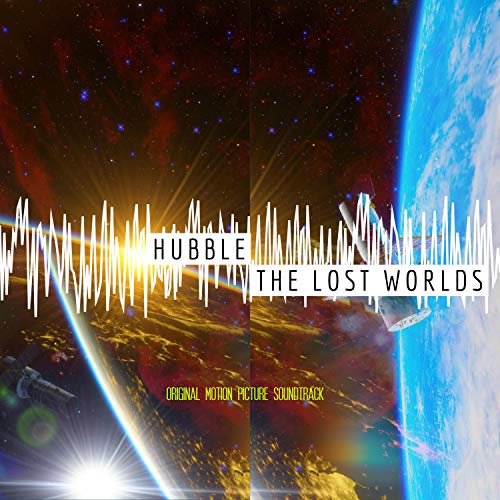Amazon MusicでJennifer Athena GalatisのHubble the Lost Worlds (Original ...