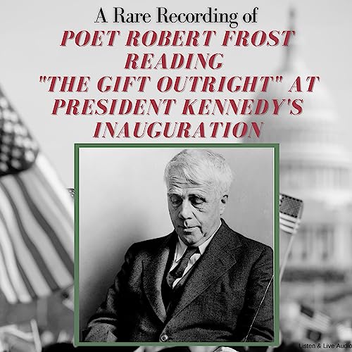 Amazon.com: A Rare Recording of Poet Robert Frost Reading "The Gift ...