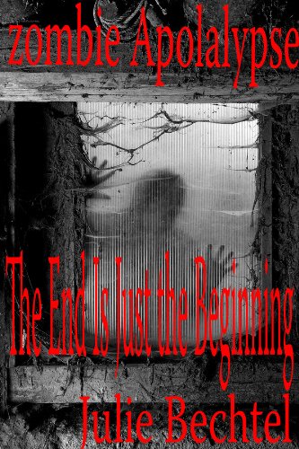 Amazon.com: Zombie Apocalypse eBook : Bechtel, Julie: Kindle Store