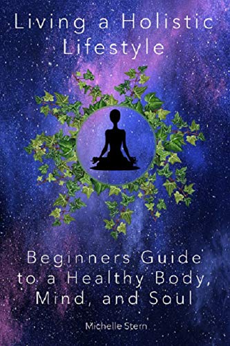 10 Best Holistic Books for Beginners - BookAuthority