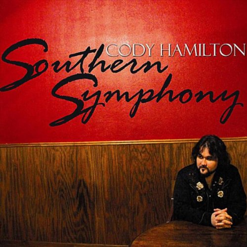 Amazon.com: Southern Symphony : Cody Hamilton: Digital Music