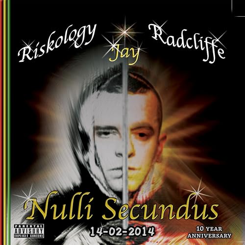 Nulli Secundus (10 Year Anniversary) by Riskology Radcliffe on Prime Music