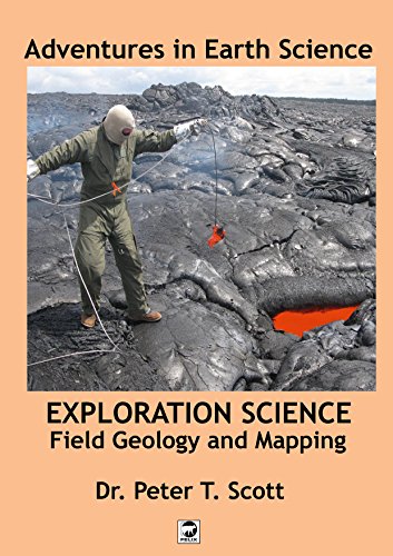 Exploration Science: Field Geology and Mapping (Adventures in Earth ...