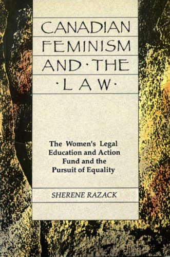 Canadian Feminism and the Law: Razack, Sherene: 9780929005195: Amazon ...