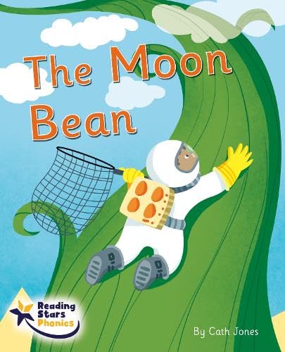 The Moon Bean: Phonics Phase 5 (Reading Stars Phonics): Amazon.co.uk ...