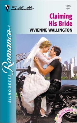 Claiming His Bride: Wallington: 9780373195152: Amazon.com: Books