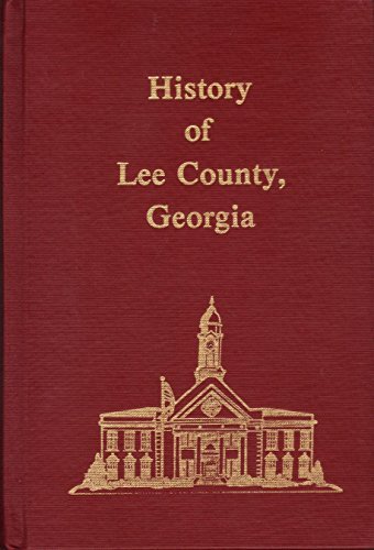 History of Lee County, Georgia: Amazon.com: Books