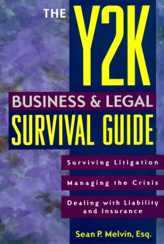 Amazon.com: The Y2K Business and Legal Survival Guide: 9780793134861 ...
