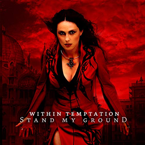 Stand My Ground by Within Temptation on Amazon Music Unlimited